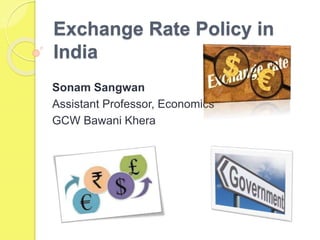 Exchange rate policy in india ppt | PPTX