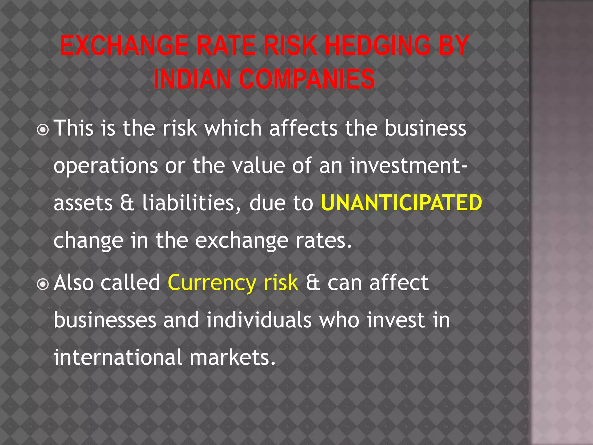 Exchange Rate Risk Hedging By Indian Companies | PPTX