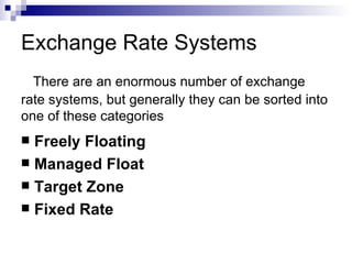 Exchange rates & international financial system | PPT