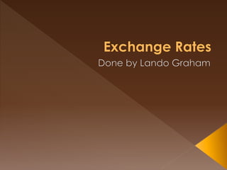 Exchange Rate | PPTX