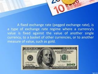 Exchange rates regime | PPT