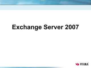 Exchange server 2007 | PPT