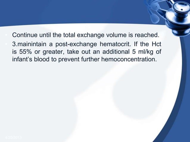 Exchange transfusion | PPTX