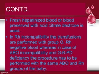 Exchange Transfusion PPT | PPT