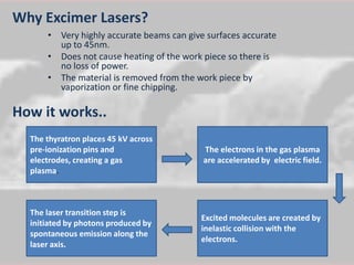 Excimer laser machining | PPTX
