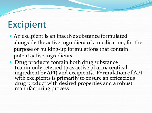 Excipients | PPTX | Pharmaceutical Industry | Industries