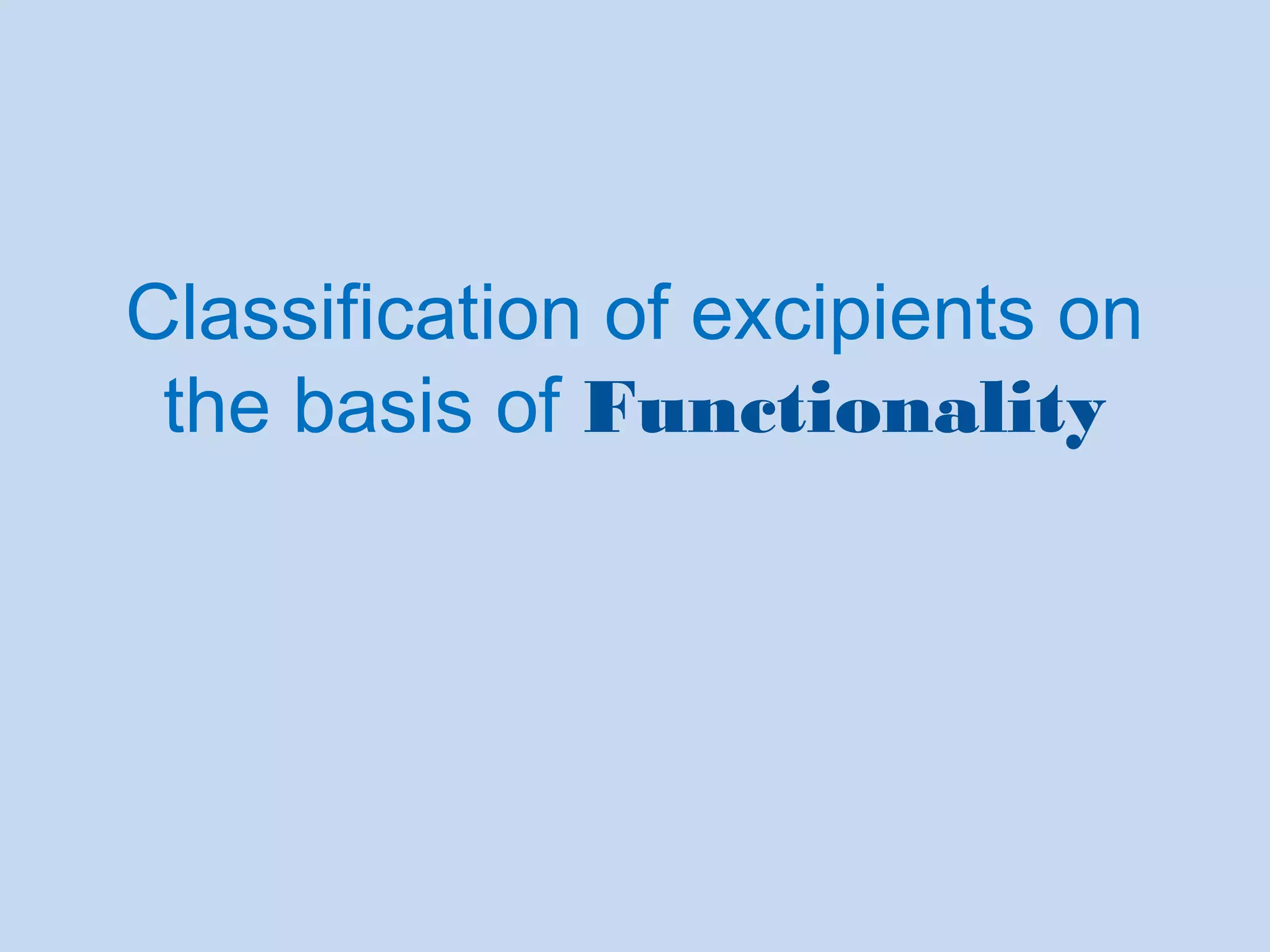 PHARMACEUTICAL EXCIPIENTS | PPT