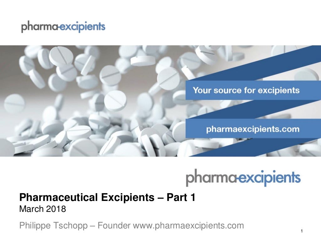 Excipients presentation-part 1-definition and regulation