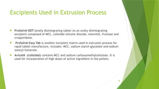Excipients Used in Extrusion Process - Copy (1).pptx