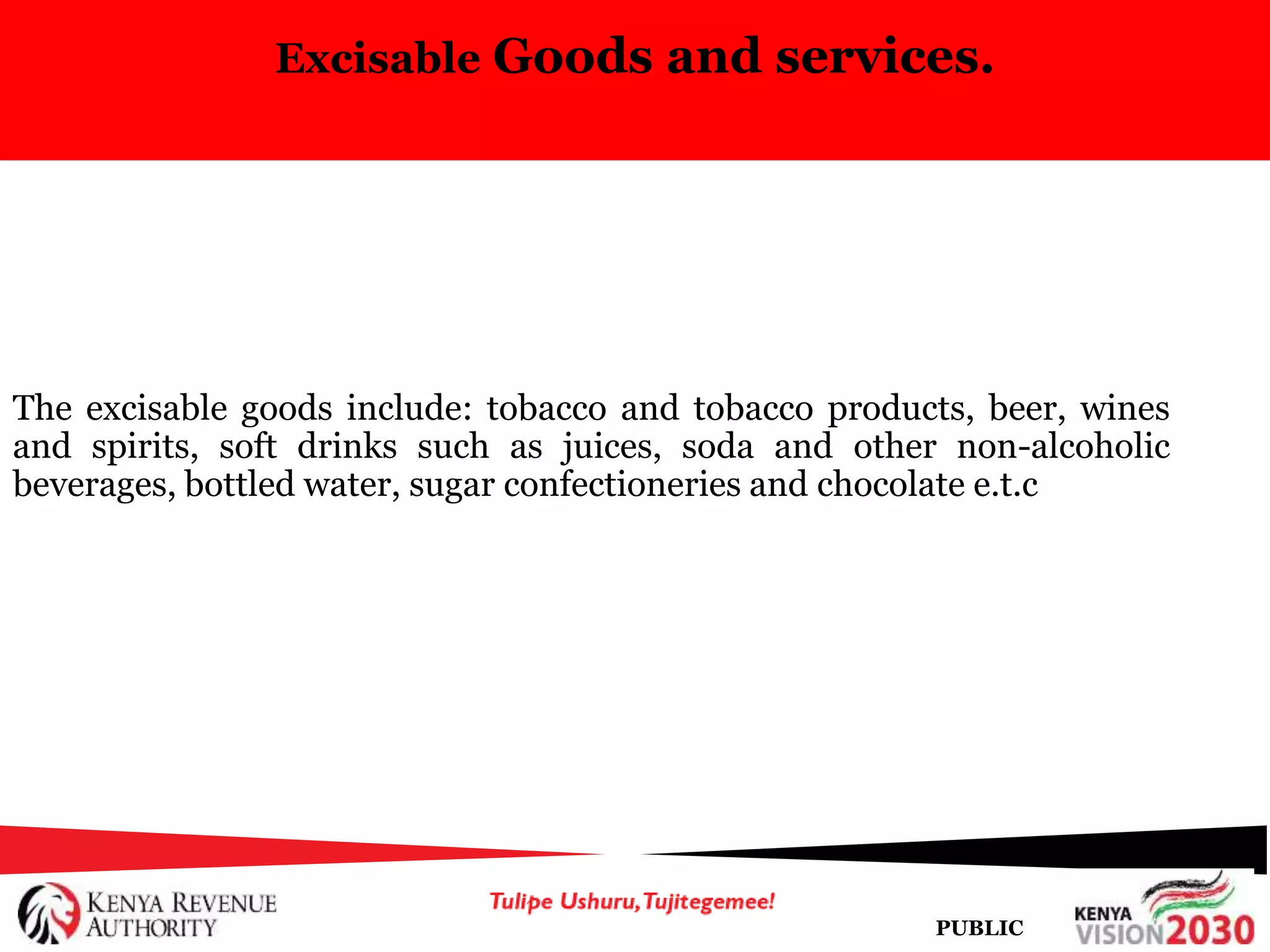 Excise goods slide | PPTX
