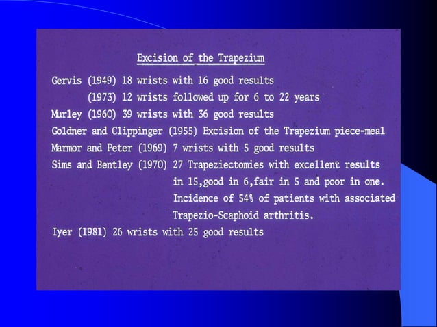 Excision of the trapezium presentation | PPT