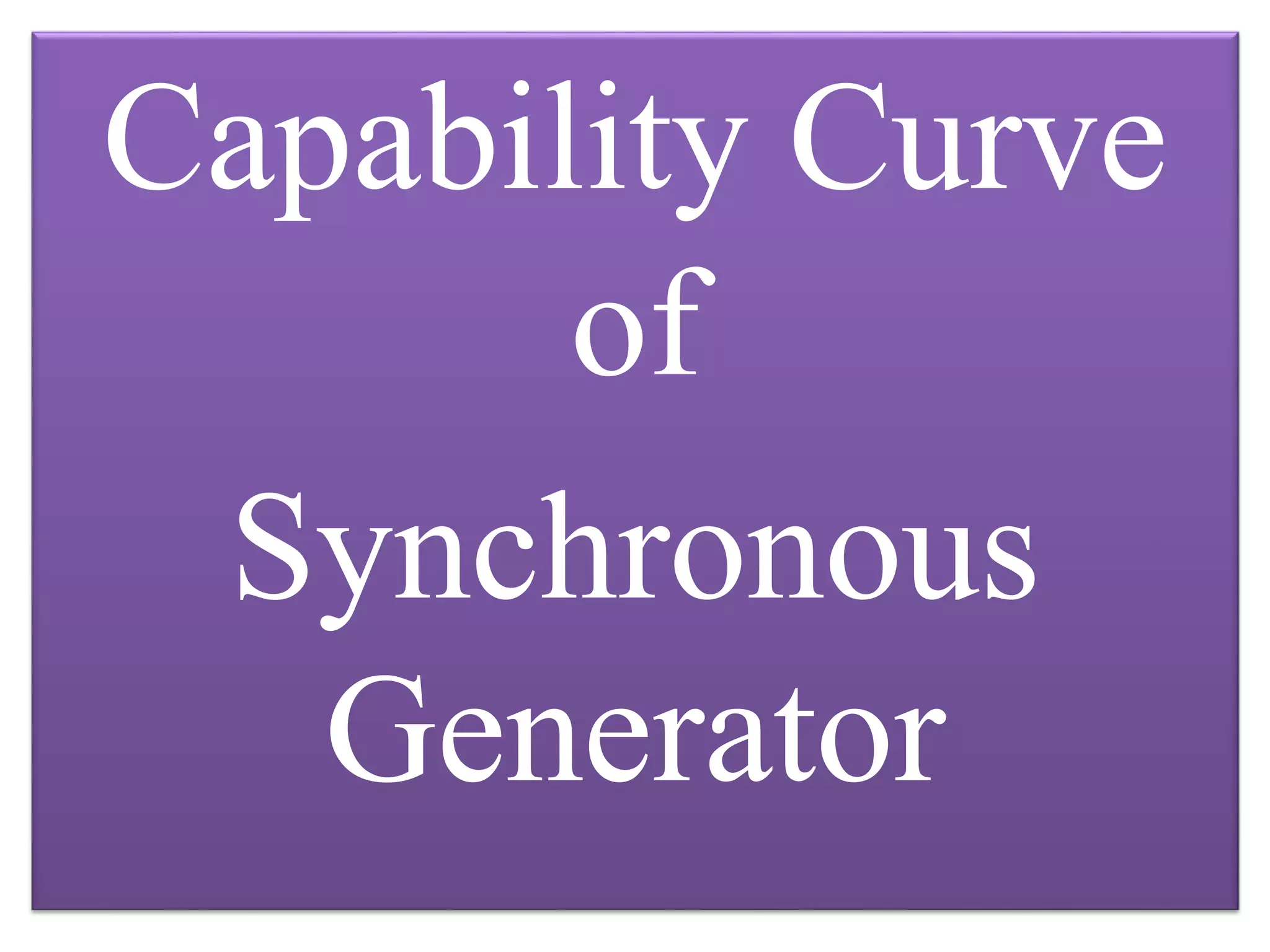 Excitation System And Capability Curve Of Synchronous Generator Ppsx
