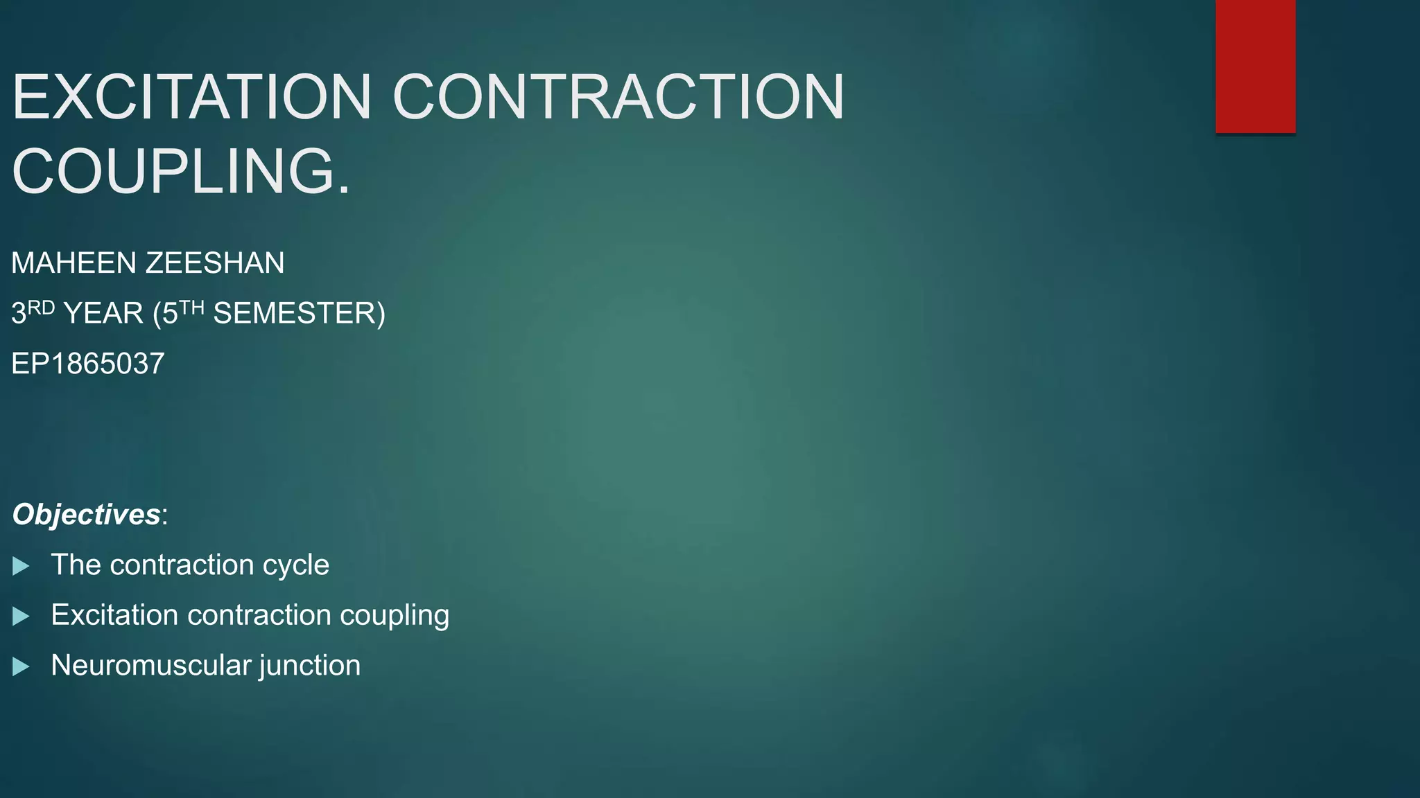 Excitation contraction coupling | PPTX