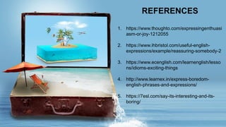 Saying You are Excited, Bored and Calming - Expressions | PPT