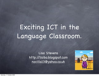 Exciting ICT for the Language Classroom | PPT