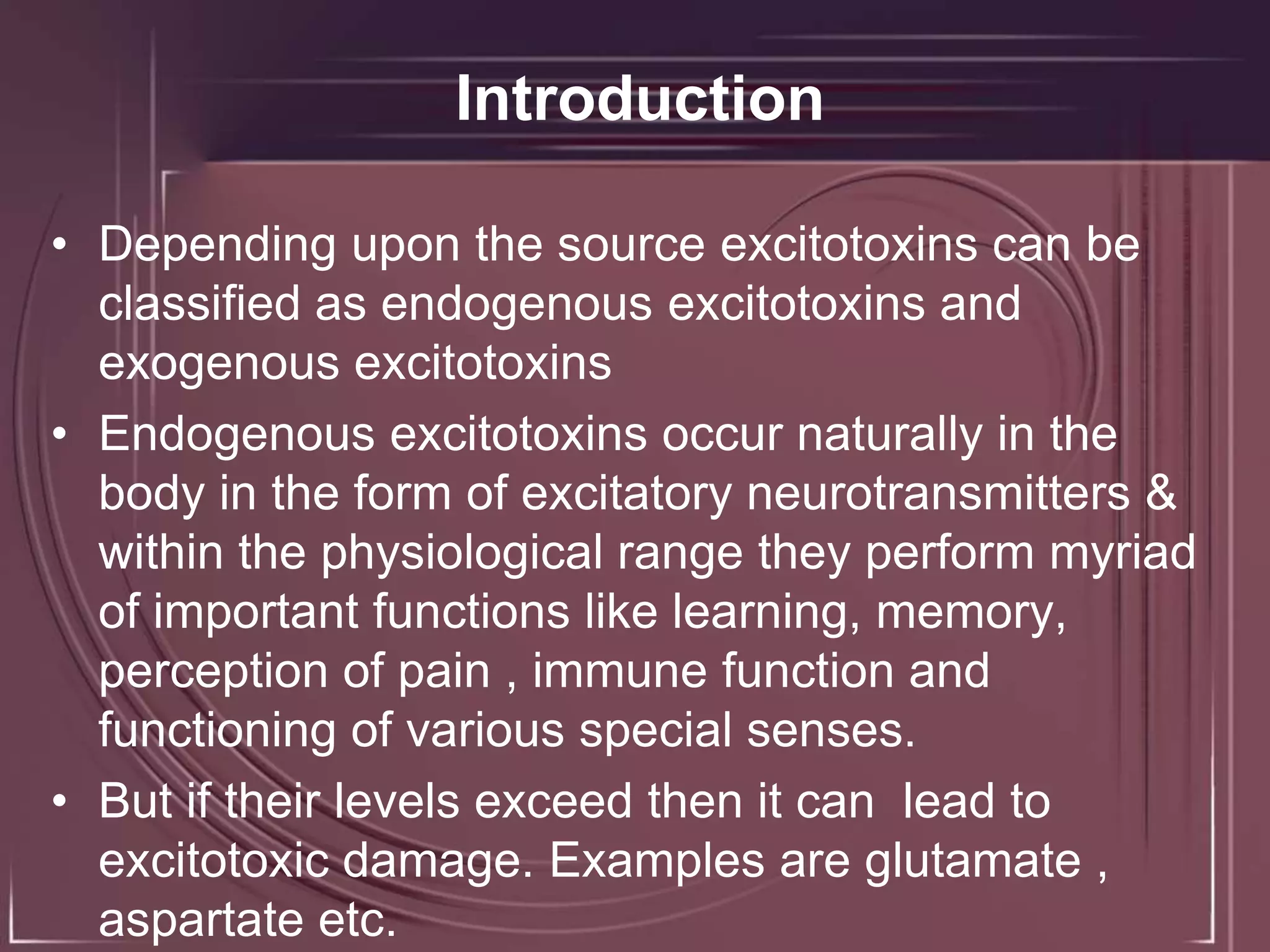 Excitotoxins their role in neurodegeneration | PPTX