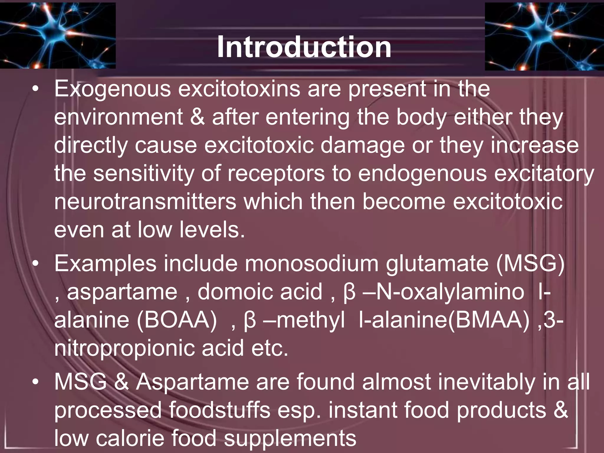 Excitotoxins their role in neurodegeneration | PPTX