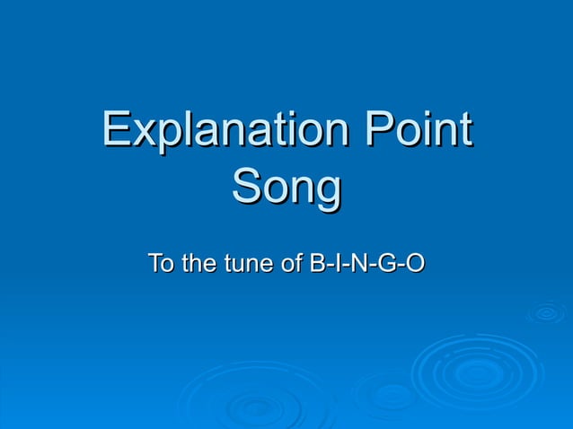 Exclamation point song | PPT