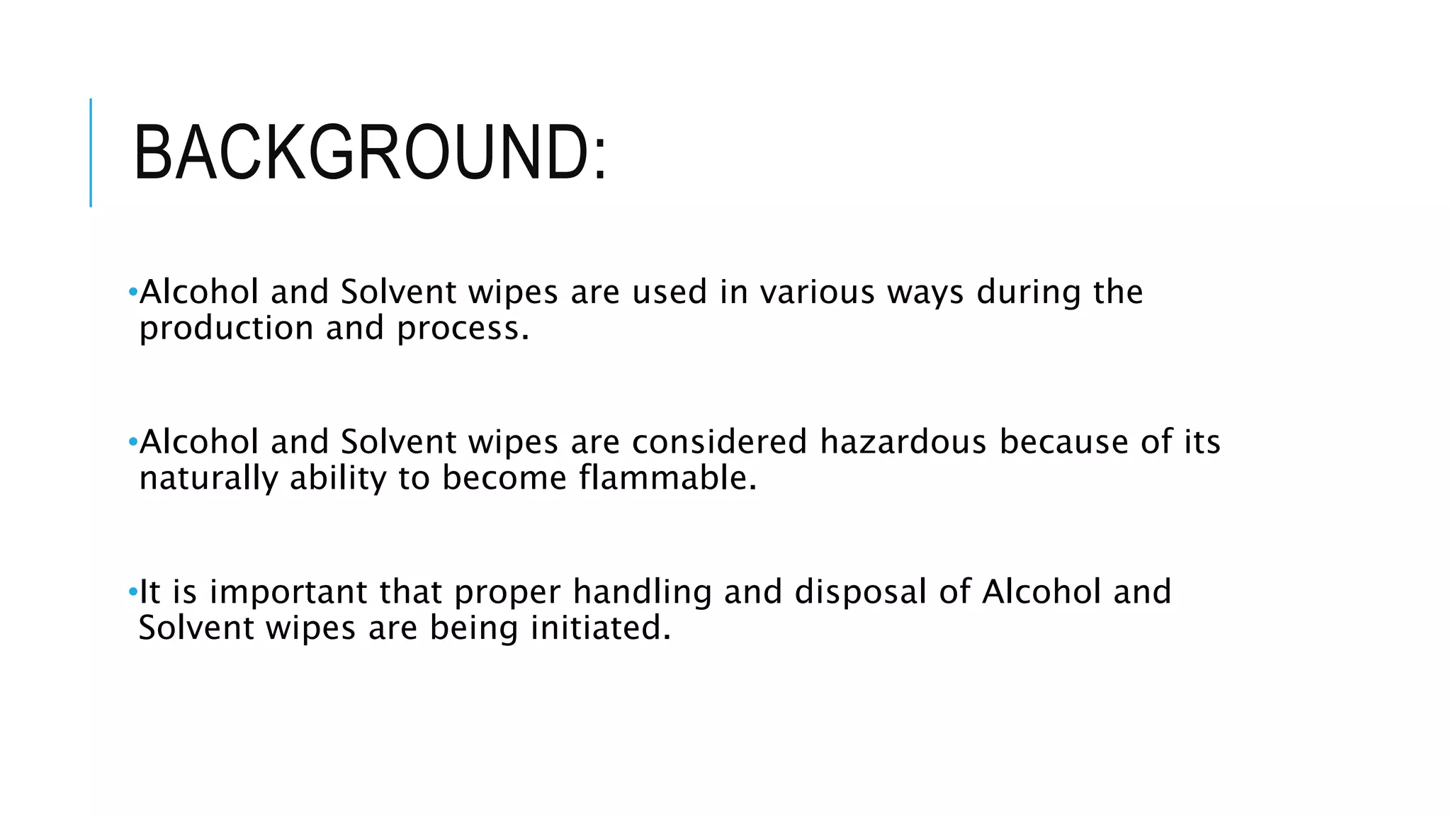 Excluded Solvent & Alcohol Contaminated Wipe Collection | PPT