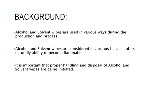 Excluded Solvent & Alcohol Contaminated Wipe Collection | PPT