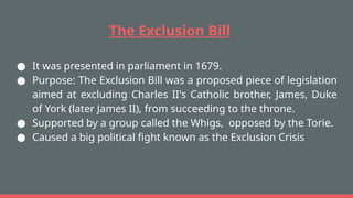 Exclusion bill & crisis of restoration age | PPTX