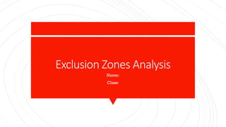 Exclusion Zones Analysis and details for safety | PPTX | Auto Safety | Automotive