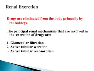 Drugs Excretion | PPTX