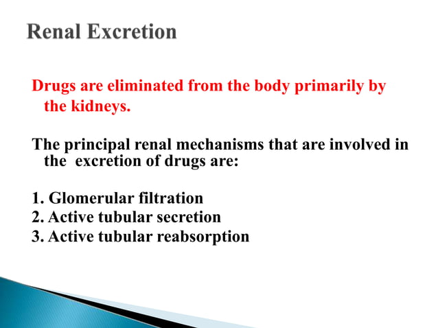 Drugs Excretion | PPTX