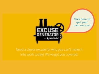 The Ultimate Excuse Generator - Excuses For When You're Late To Work | PPT