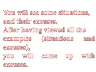 Excuses | PPTX