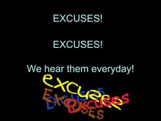 Excuses! | PPT
