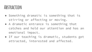 Teaching with Dramatized Experience | PPT