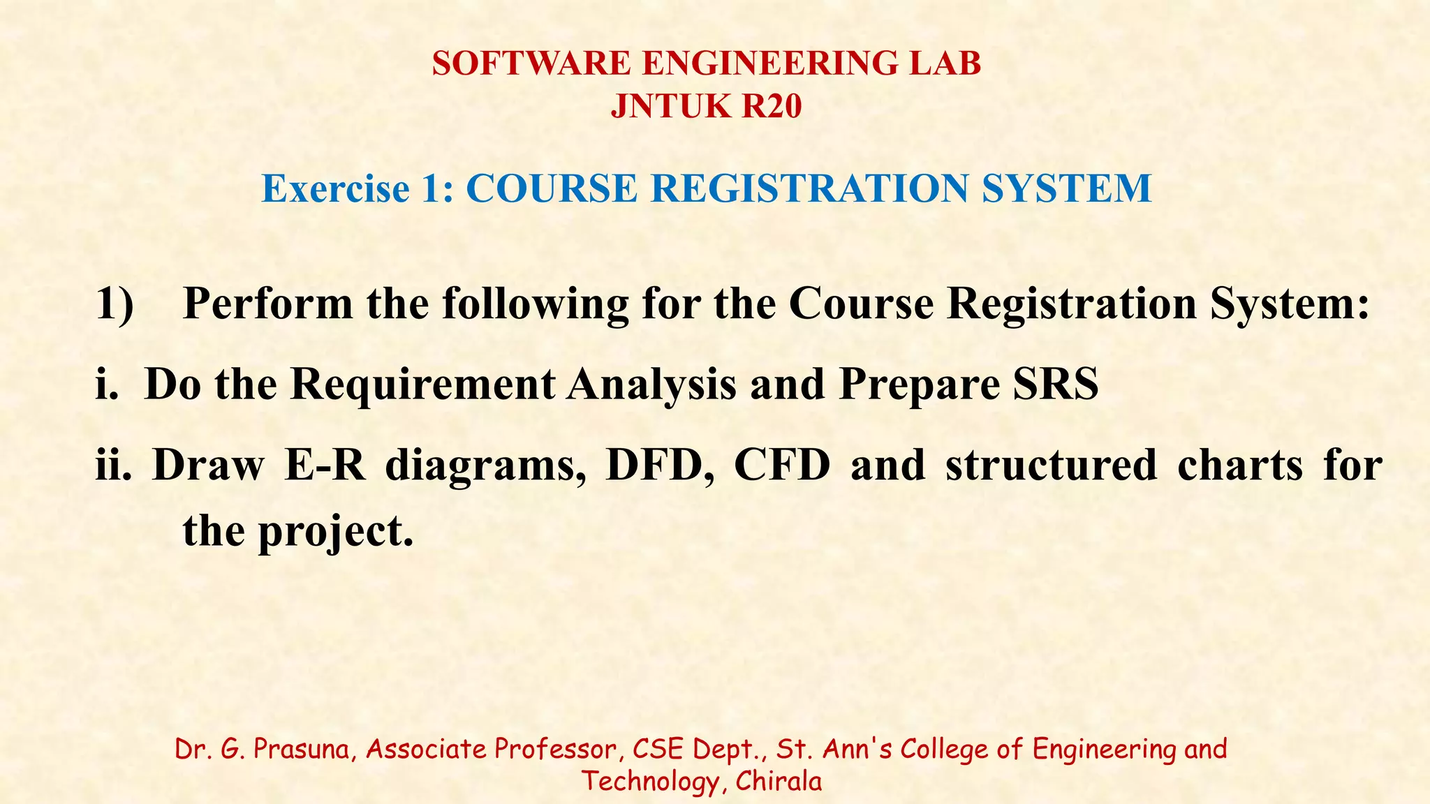 Course Registration System-Problem Statement, SRS,ERD, DFD, Structured Chart | PPSX