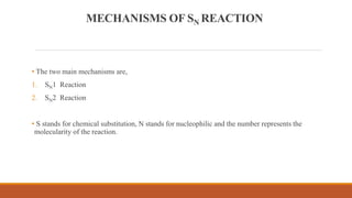 Aliphatic Nucleophilic Substitution Reaction | PPTX