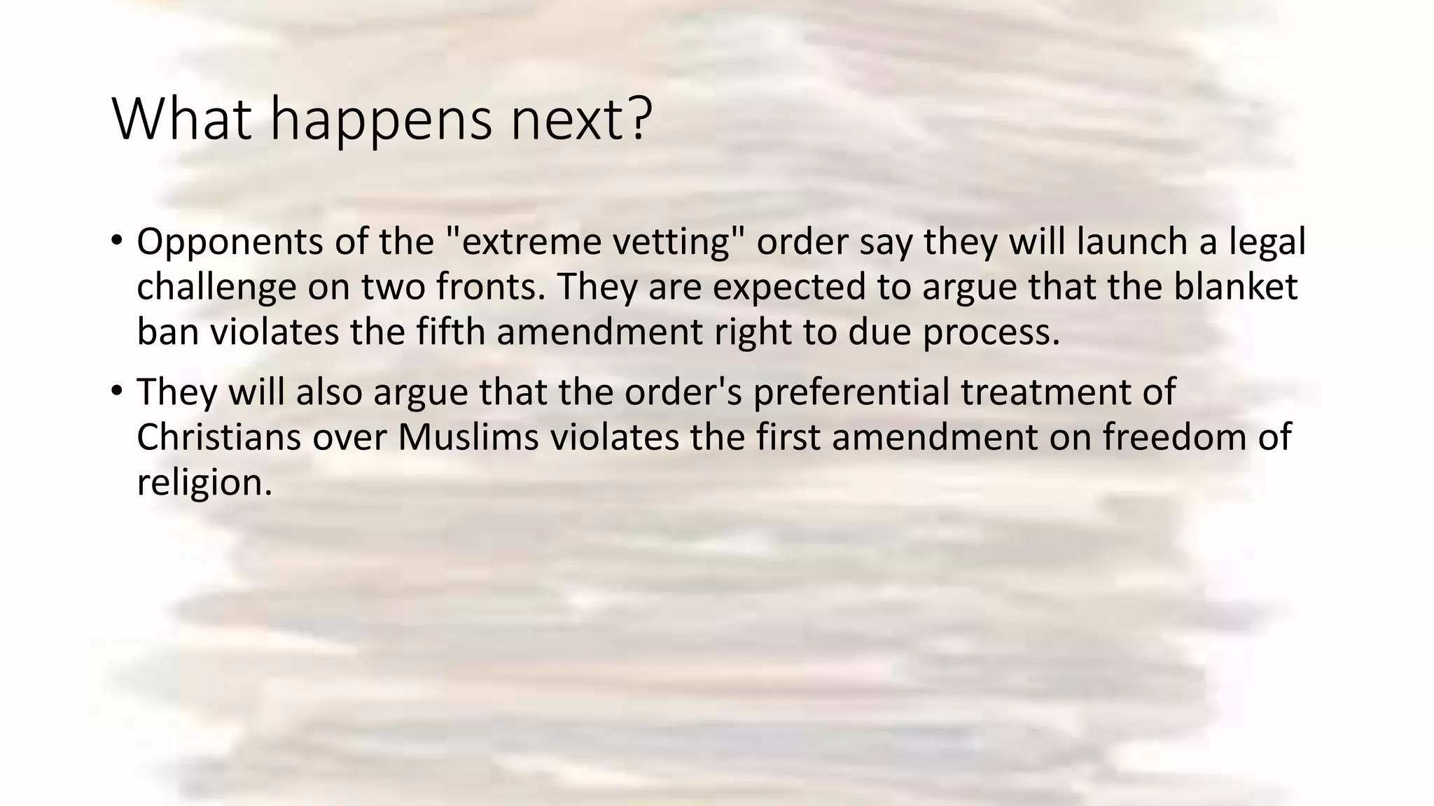 Muslim Ban Explained | PPTX | Political Issues & policy | Politics