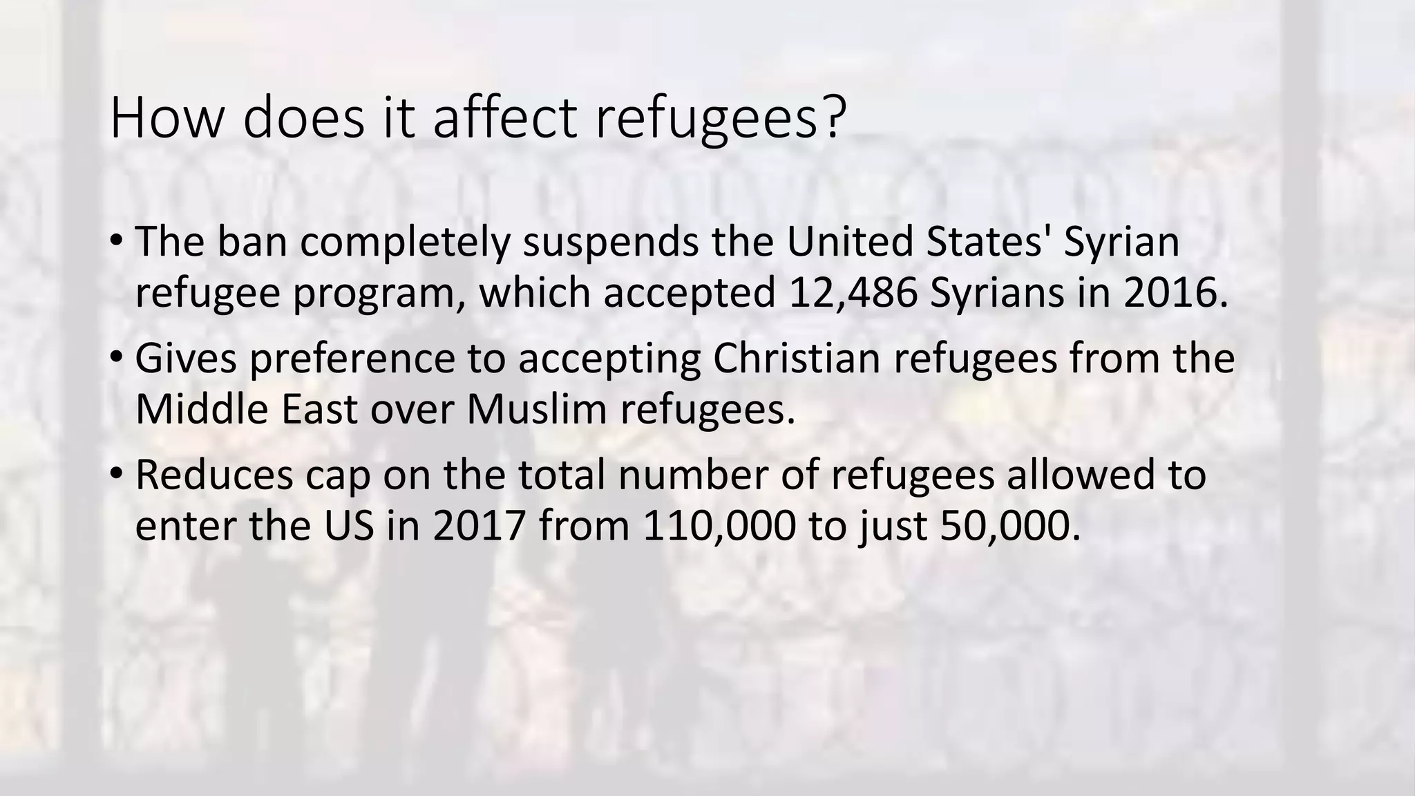 Muslim Ban Explained | PPTX | Political Issues & policy | Politics