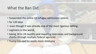 Muslim Ban Explained | PPTX