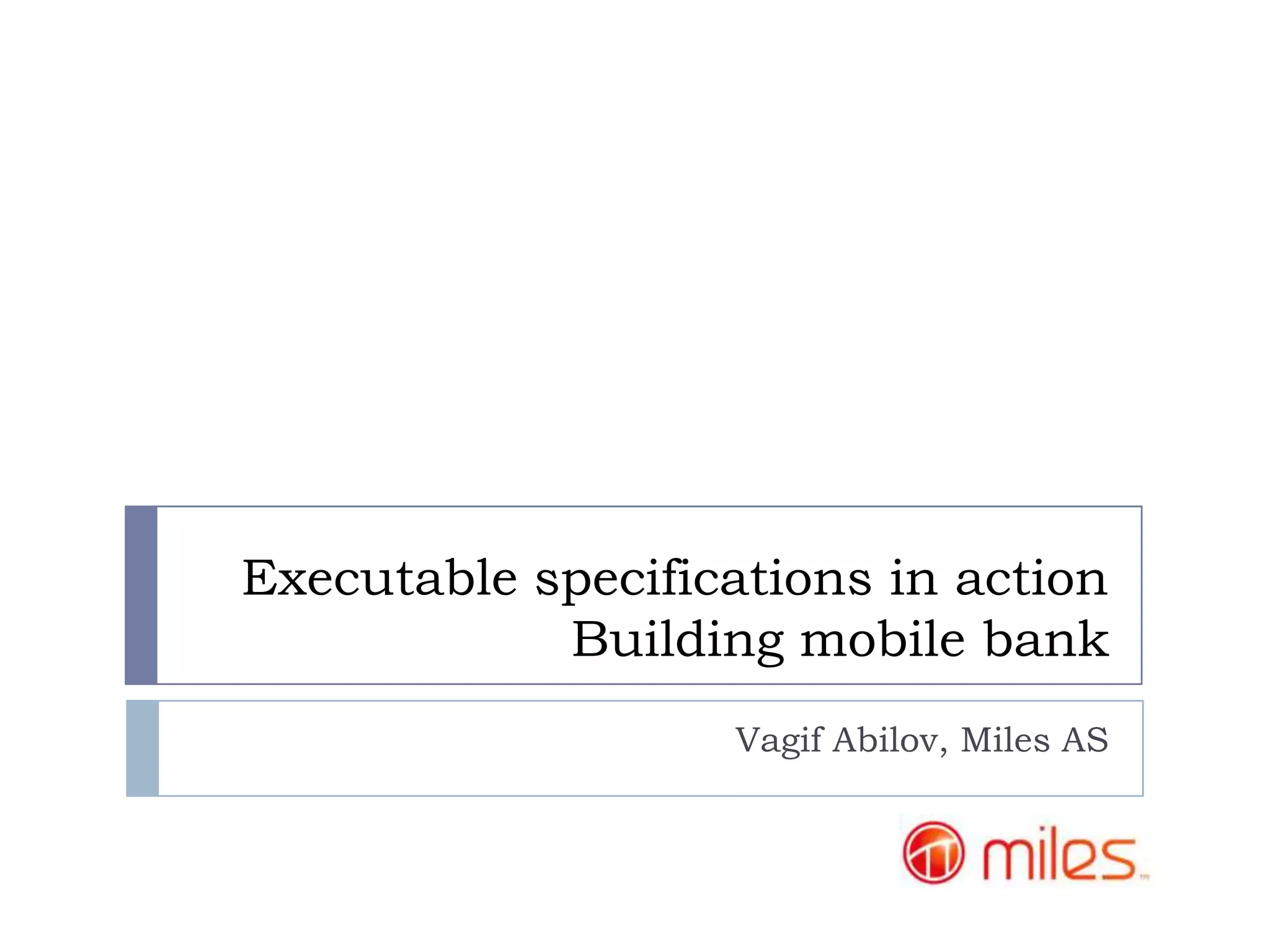 Executable Specifications in Action | PPT