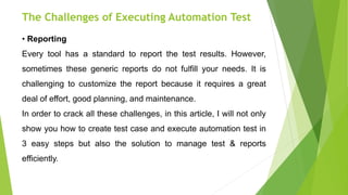 Execute Automation Testing in 3 Steps | PPTX | Web Development | Internet