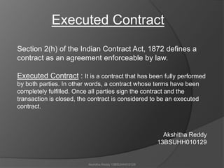 Executed contract (Law) | PPTX