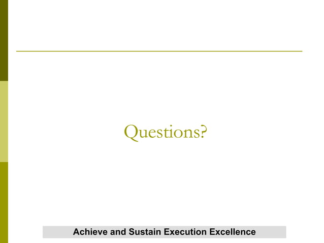 Achieve and Sustain Execution Excellence | PPT