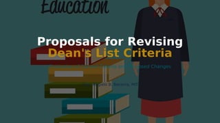 sample dean's list proposal for changes in criteria | PDF