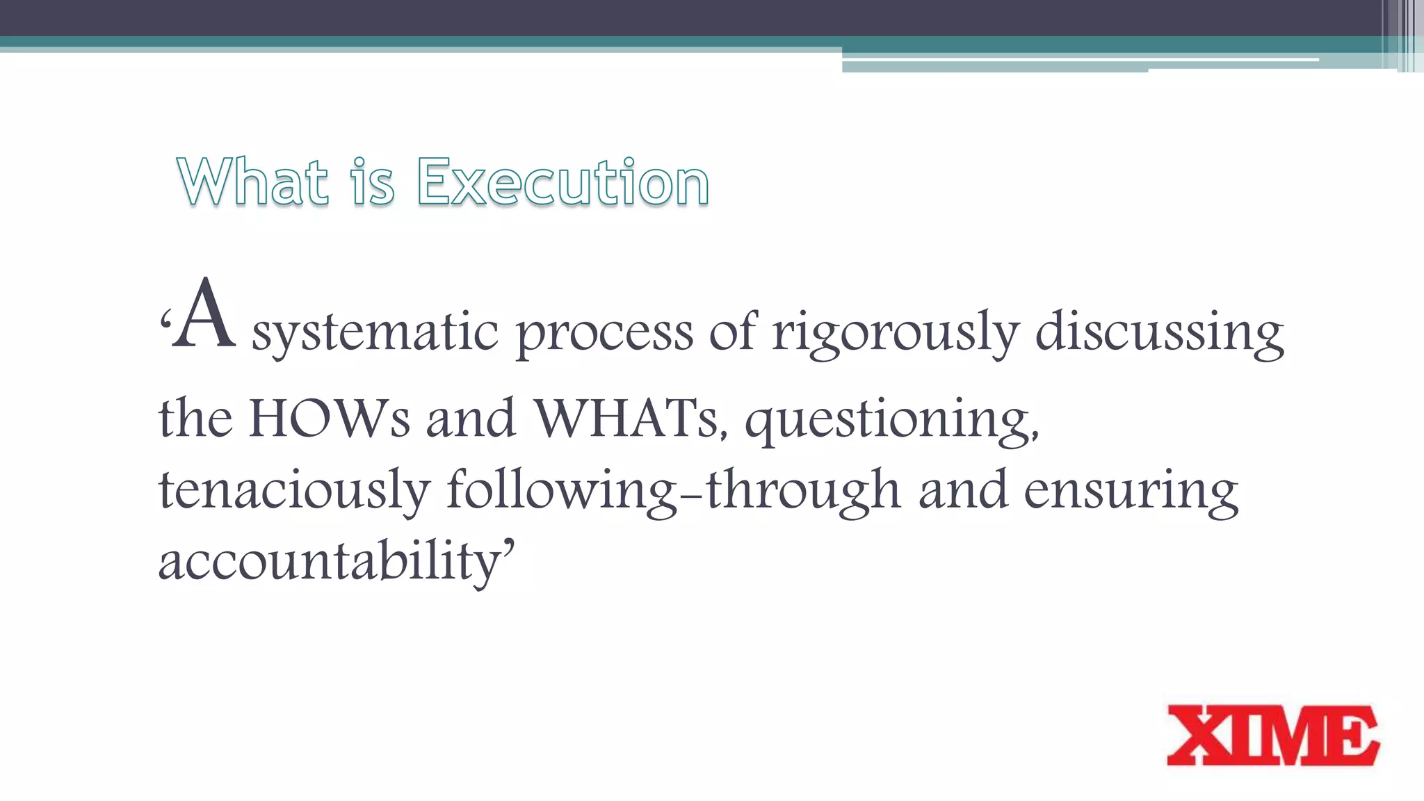 Execution - The Discipline of getting things done | PPTX