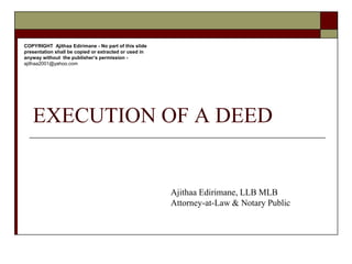 Execution of a Deed | PPT