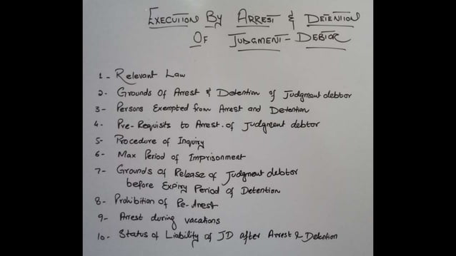 Execution of Decree by Arrest & Detention of Judgment Debtor by Sehrish Saba Raja Advocate | PPT
