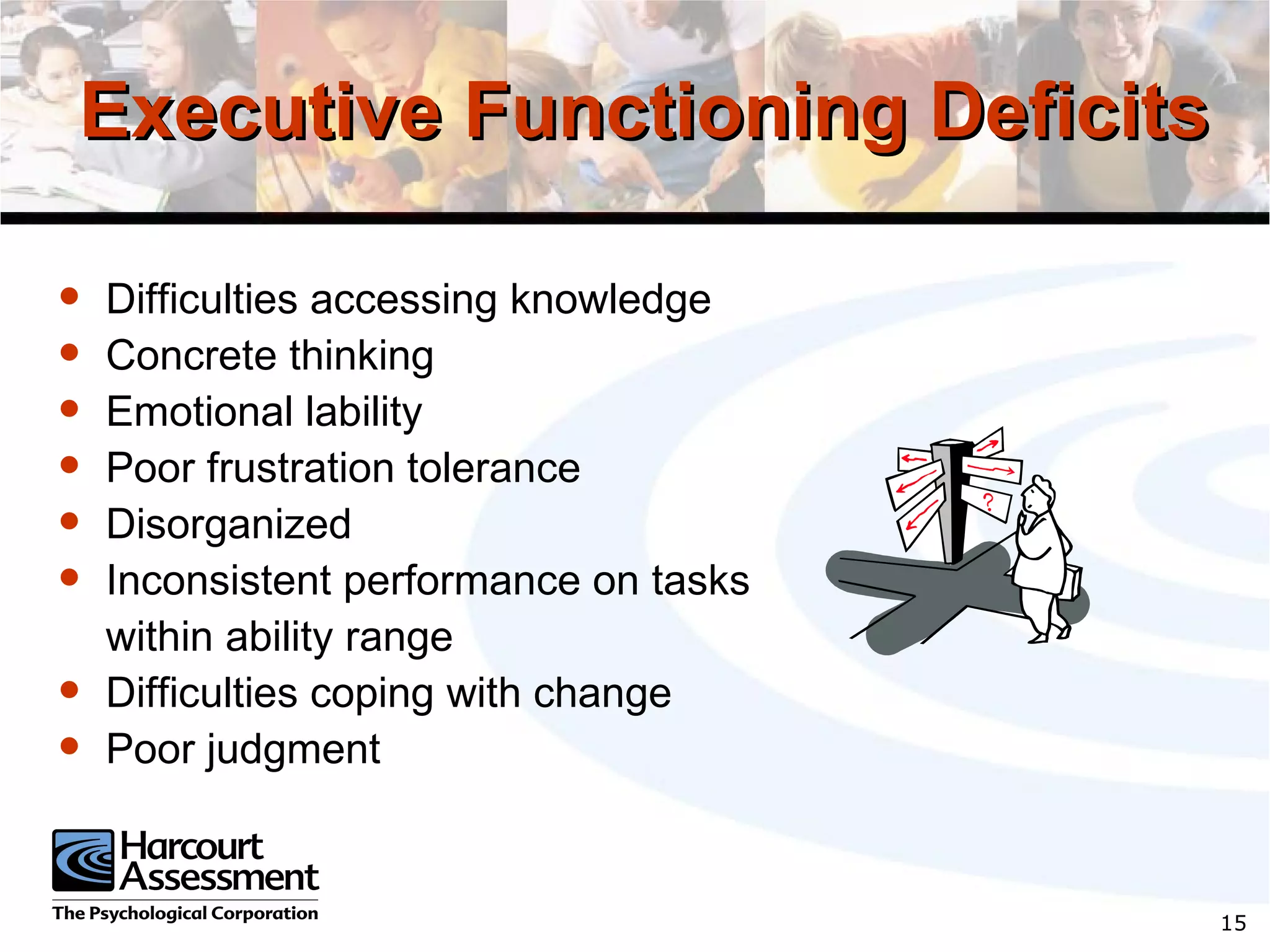 Executive Functioning Assessment in Psychoeducational Domains | PPT