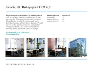 Executive Offices Group - London Meeting Rooms | PPS