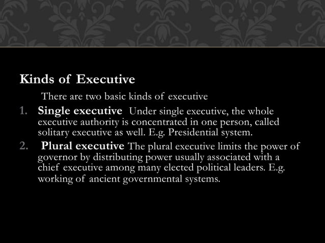 Executive | PPTX | Political Issues & policy | Politics