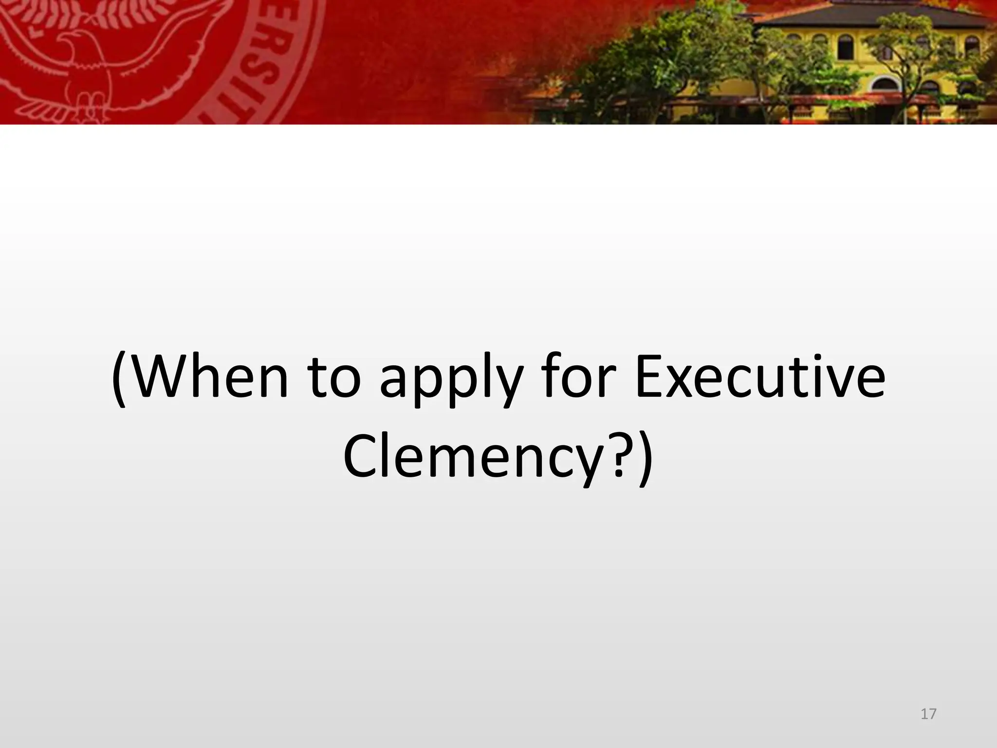Executive Clemency in Philippines (report).pptx