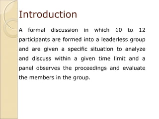 Formal Group Discussion